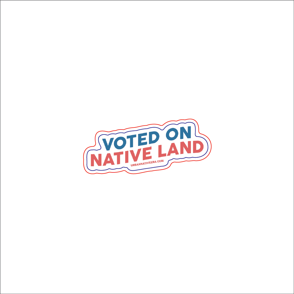 INDIGENOUS FUTURE VOTE - STICKERS – Urban Native Era